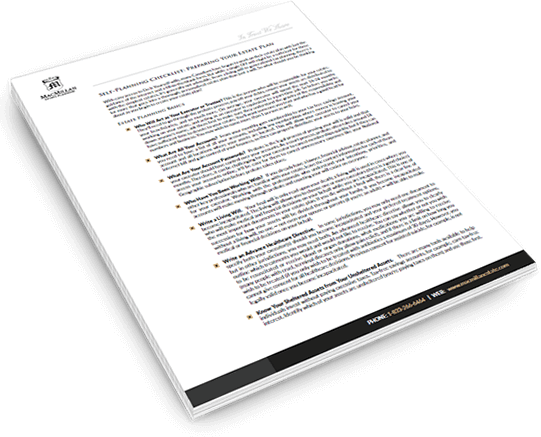 When Your Wealth Has Grown, Your Estate Plan Should Too